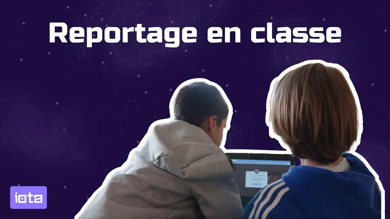 IOTA | Le petit plus pour connecter votre classe